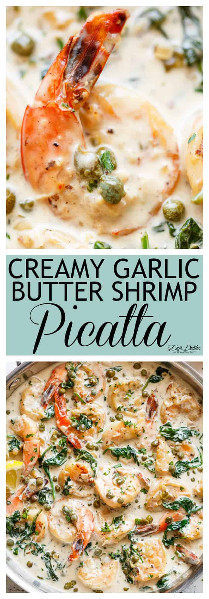 Creamy Garlic Butter Shrimp Piccata - Cafe Delites