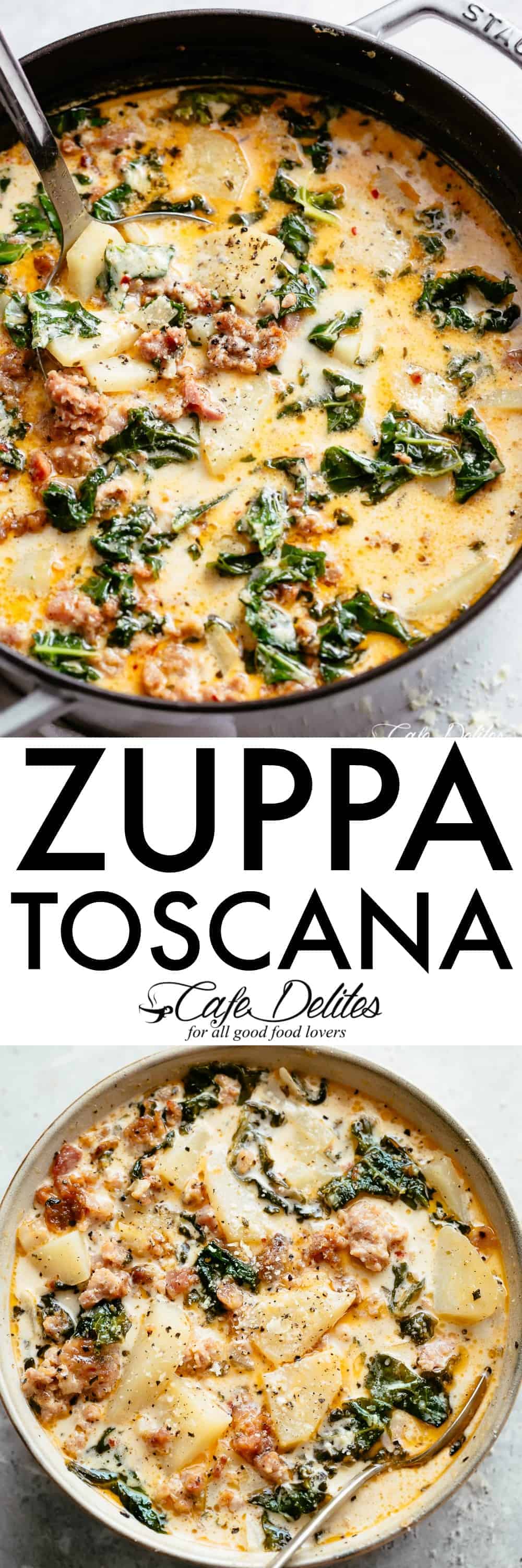 Zuppa Toscana - Cafe Delites